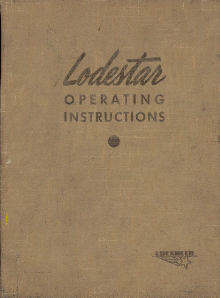 LOCKHEED 18 LODESTAR (C-59, C-60) - Flight Manuals