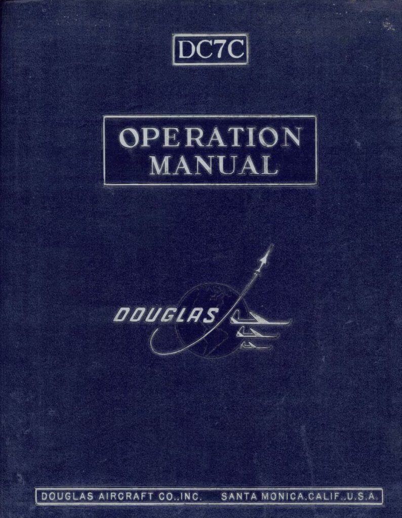 DOUGLAS DC-7 - Flight Manuals