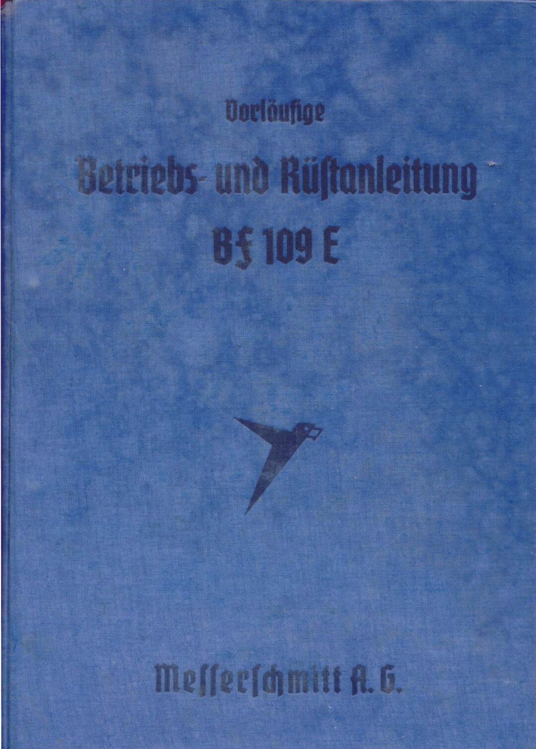 MESSERSCHMITT Me109 - Flight Manuals