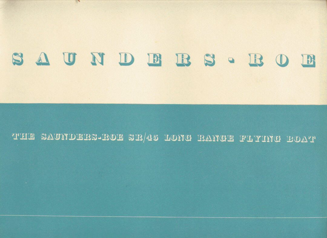SARO SR/45 PRINCESS - Flight Manuals